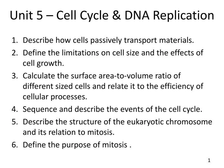 PPT - Unit 5 – Cell Cycle & DNA Replication PowerPoint Presentation ...
