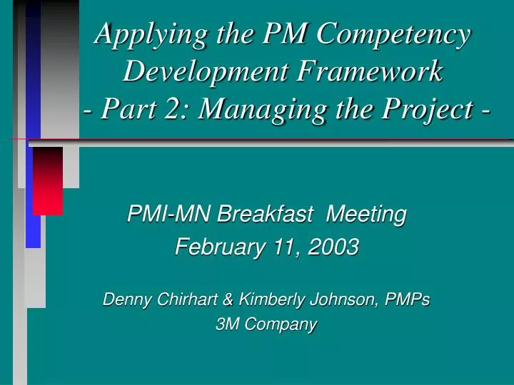 PPT - Applying the PM Competency Development Framework - Part 2 ...