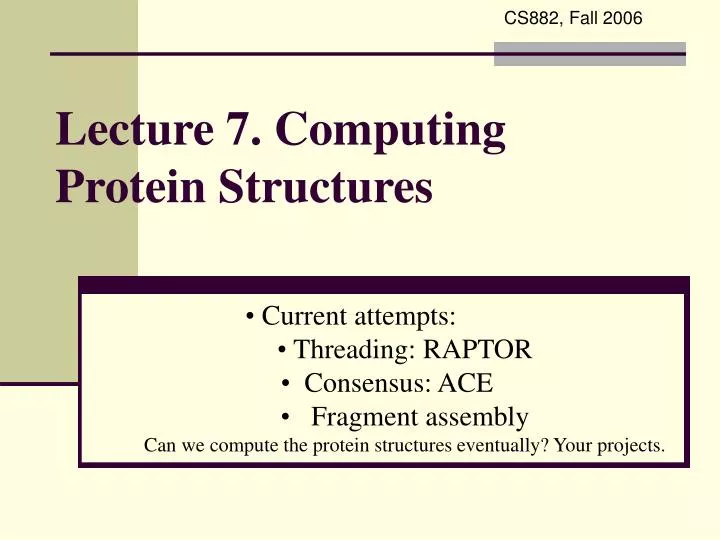 PPT - Lecture 7. Computing Protein Structures PowerPoint Presentation ...
