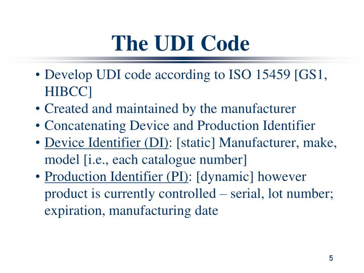 PPT - Unique Device Identification (UDI) – Enabling the Transformation ...