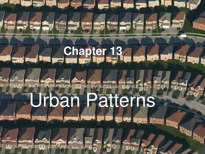 PPT - Urban Patterns PowerPoint Presentation, free download - ID:4603964