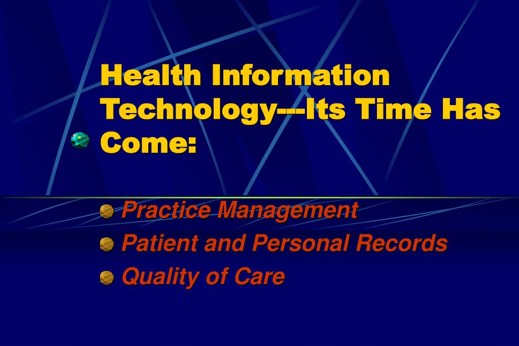 PPT - Innovation in HIT --- Health Information Technology California’s ...
