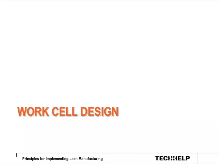 PPT - WORK CELL DESIGN PowerPoint Presentation, free download - ID:4605095