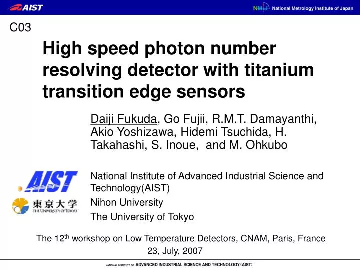 PPT - High speed photon number resolving detector with titanium transition edge sensors ...