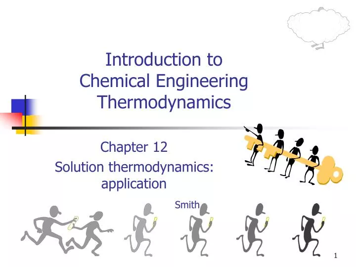 PPT - Introduction to Chemical Engineering Thermodynamics PowerPoint ...