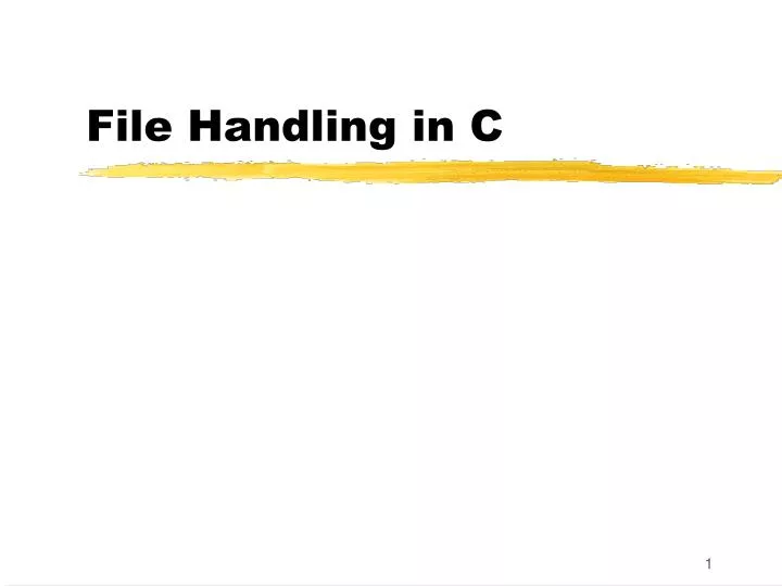PPT - File Handling in C PowerPoint Presentation, free download - ID:4608701