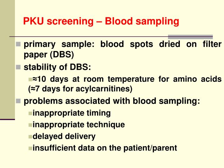 PPT - Screening for phenylketonuria (PKU) – laboratory methods ...