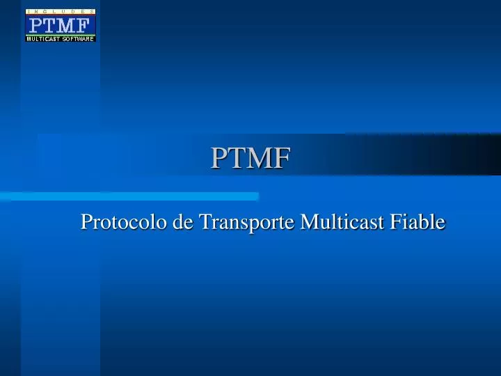 PPT - PTMF PowerPoint Presentation, free download - ID:4609003