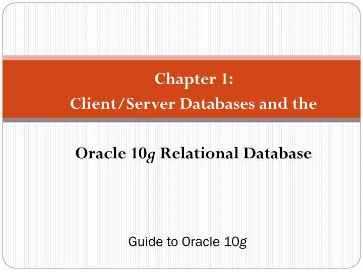 PPT - Guide to Oracle 10 g PowerPoint Presentation, free download - ID:4609710