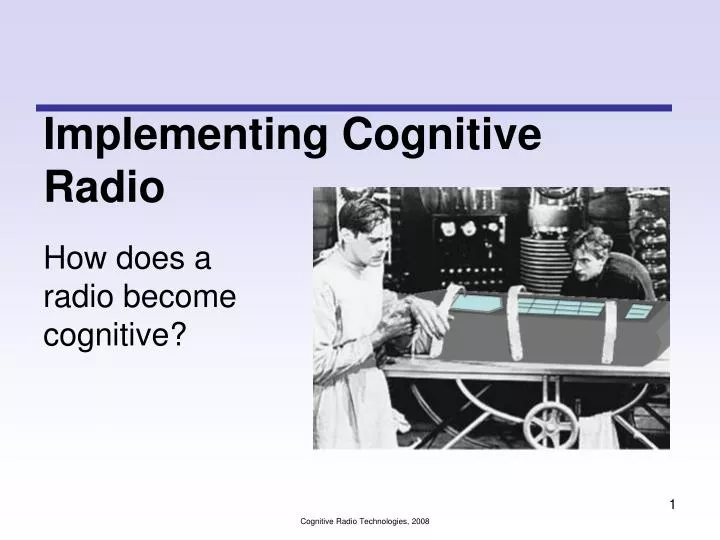 PPT - Implementing Cognitive Radio PowerPoint Presentation, free ...