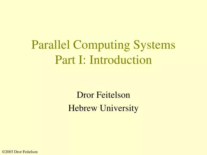 Ppt Parallel Computing Systems Part I Introduction Powerpoint Presentation Id4610144