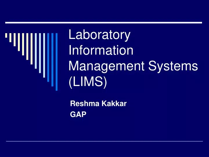 PPT - Laboratory Information Management Systems (LIMS) PowerPoint ... PPT - Laboratory Information Management Systems (LIMS) PowerPoint ...