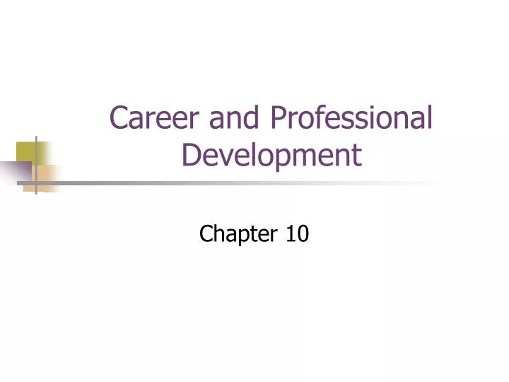 PPT - Career and Professional Development PowerPoint Presentation, free ...