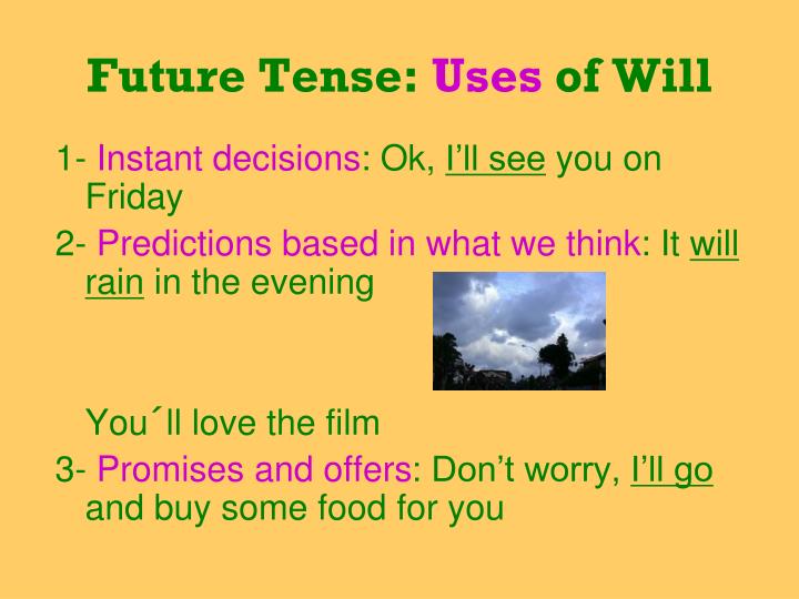 PPT - FUTURE TENSES: WILL / GOING TO PowerPoint Presentation - ID:4610730