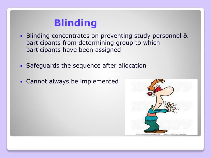 Ppt Randomization And Blinding Powerpoint Presentation Id 4610770