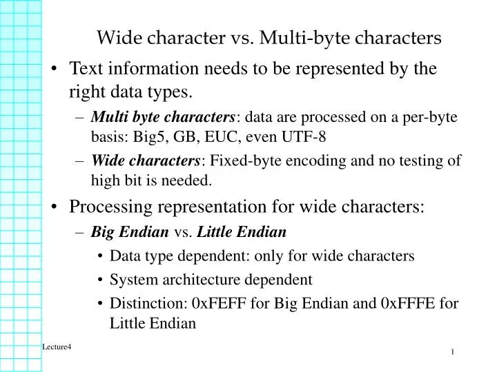 PPT - Wide character vs. Multi-byte characters PowerPoint Presentation ... PPT - Wide character vs. Multi-byte characters PowerPoint Presentation ...