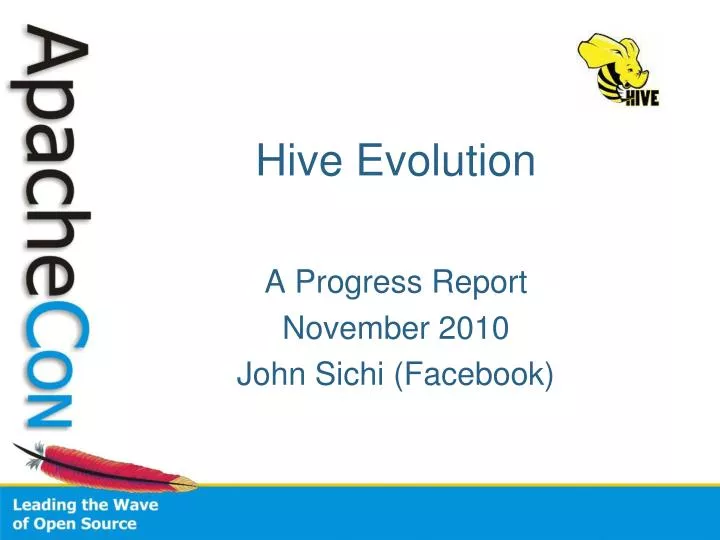 PPT - Hive Evolution PowerPoint Presentation, free download - ID:4611063