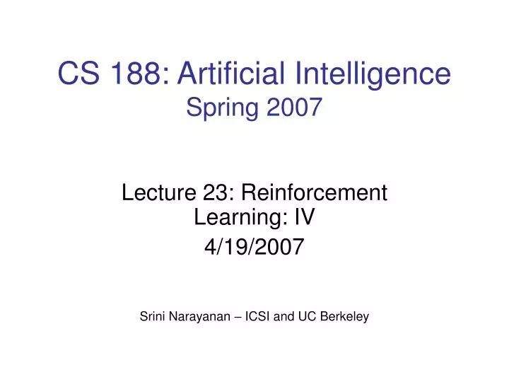 PPT - CS 188: Artificial Intelligence Spring 2007 PowerPoint ... PPT - CS 188: Artificial Intelligence Spring 2007 PowerPoint ...
