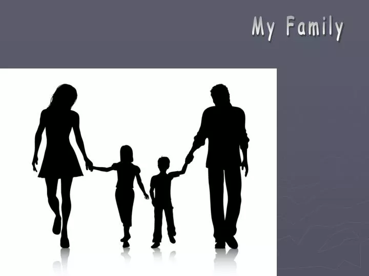 PPT - My Family PowerPoint Presentation, free download - ID:4612167
