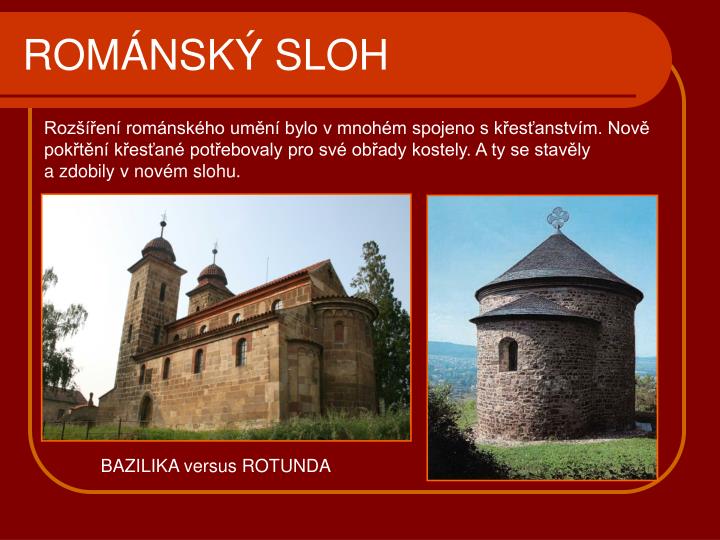 PPT - Románský sloh 11. – 13. století 7. ročník PowerPoint Presentation ...
