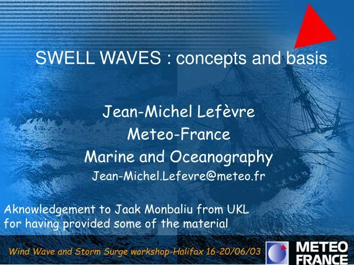 PPT - SWELL WAVES : concepts and basis PowerPoint Presentation, free ...