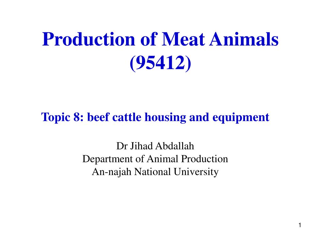 PPT - Production of Meat Animals (95412) PowerPoint Presentation, free ...