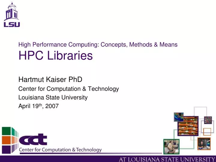 PPT - High Performance Computing: Concepts, Methods & Means HPC ...