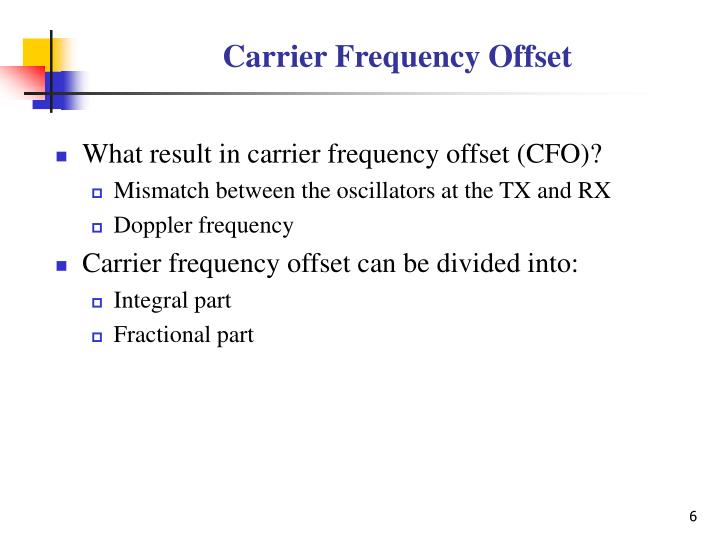 PPT - Data-carrier Aided Frequency Offset Estimation for OFDM Systems ...