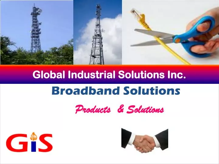 PPT - Global Industrial Solutions Inc. PowerPoint Presentation, free ...