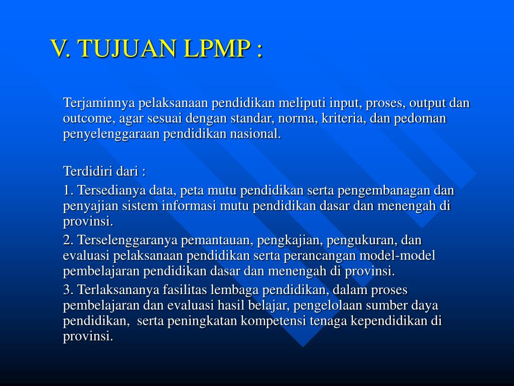 PPT - LEMBAGA PENJAMIN MUTU PENDIDIKAN (LPMP) PENDIDIKAN DASAR DAN MENENGAH PowerPoint ...