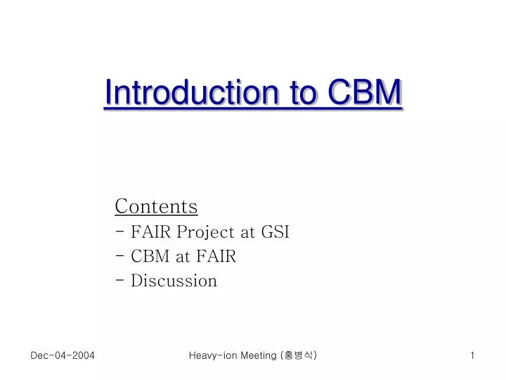 PPT - Introduction to CBM PowerPoint Presentation, free download - ID:4615743
