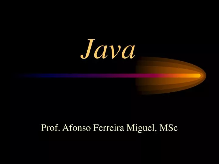 Ppt Java Powerpoint Presentation Free Download Id4616094
