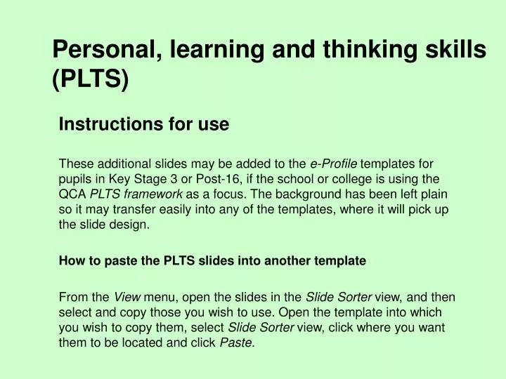 PPT - Personal, learning and thinking skills (PLTS) PowerPoint ...