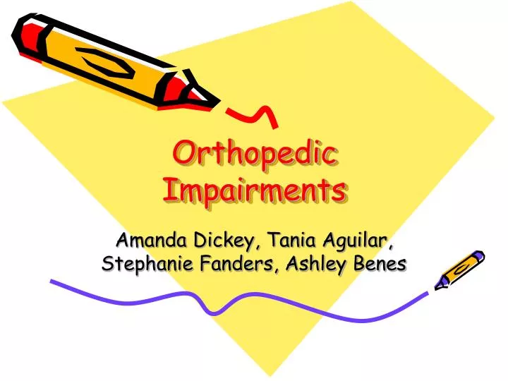 PPT - Orthopedic Impairments PowerPoint Presentation, free download ...
