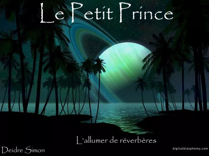 PPT - Le Petit Prince PowerPoint Presentation, free download - ID:4616862