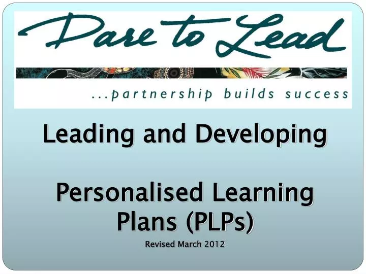 PPT - Leading and Developing Personalised Learning Plans (PLPs) Revised ...