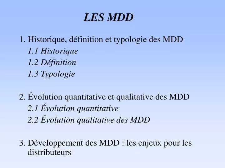 PPT - LES MDD PowerPoint Presentation, free download - ID:4618144