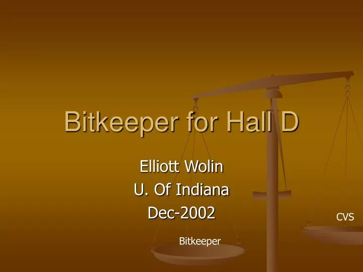 PPT - Bitkeeper for Hall D PowerPoint Presentation, free download - ID:4618177