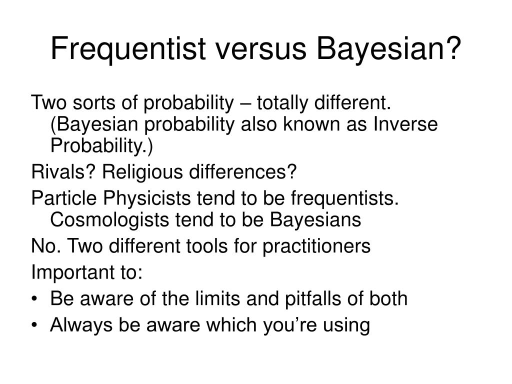 PPT - Frequentist versus Bayesian PowerPoint Presentation, free ... PPT - Frequentist versus Bayesian PowerPoint Presentation, free ...