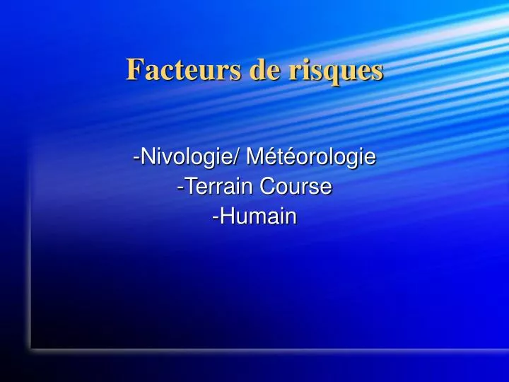 PPT - Facteurs de risques PowerPoint Presentation, free download - ID ...