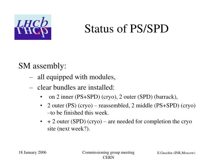 PPT - Status of PS/SPD PowerPoint Presentation, free download - ID:4619470