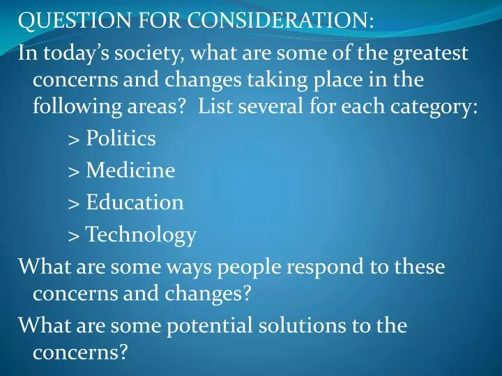 PPT - QUESTION FOR CONSIDERATION: PowerPoint Presentation, free ...