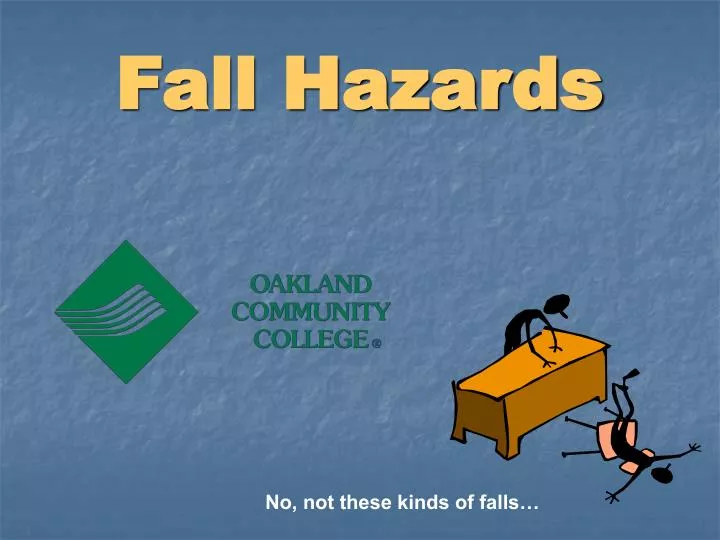 PPT - Fall Hazards PowerPoint Presentation, free download - ID:4619522