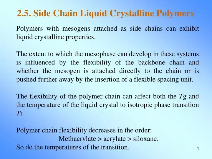 PPT - 2.5. Side Chain Liquid Crystalline Polymers PowerPoint ...