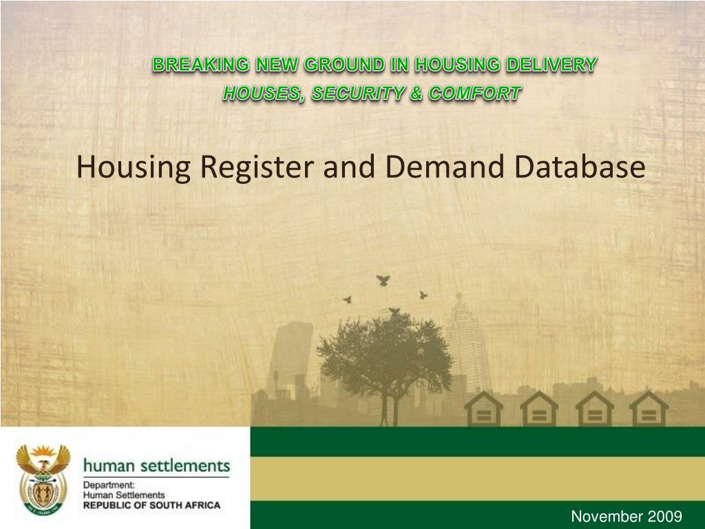 PPT - Housing Demand Database: Enhancing Beneficiary Selection Process ...
