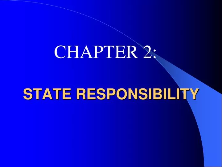 PPT - STATE RESPONSIBILITY PowerPoint Presentation, free download - ID ...