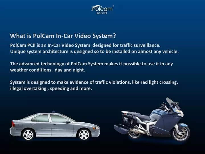PPT - What is PolCam In-Car Video System? PowerPoint Presentation, free ...