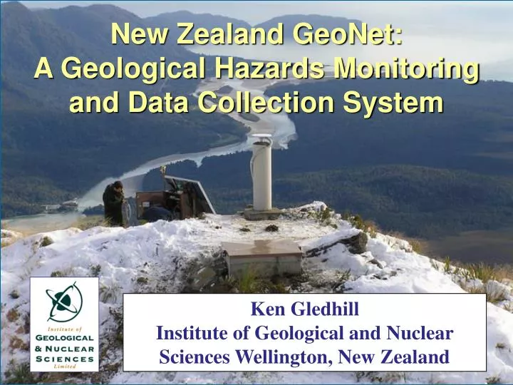 PPT - New Zealand GeoNet: A Geological Hazards Monitoring and Data ...