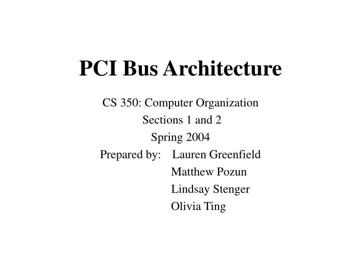 PPT - PCI Bus Architecture PowerPoint Presentation, free download - ID ...