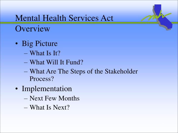 PPT - Mental Health Services Act Overview PowerPoint Presentation - ID:4621213